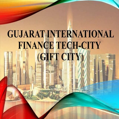 Gift city Presentation | PPTX