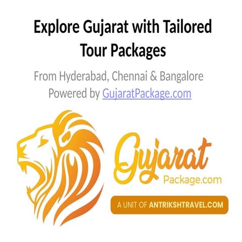 Ultimate Gujarat Tour Packages: Explore Wildlife, Culture, and Heritage ...