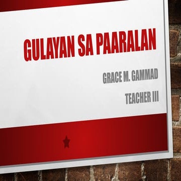 GULAYAN SA PAARALAN sample presentation.pptx