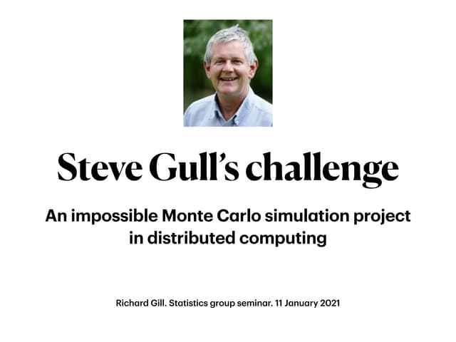 Steve Gulls Challenge An Impossible Monte Carlo Simulation Project In Distributed Computing Ppt