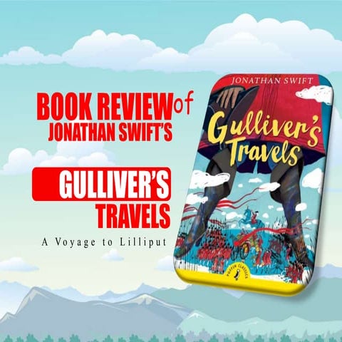 Gulliver Travels Novel by Jonathan Swift | PPTX