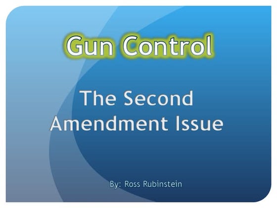 Gun control powerpoint | PPTX | Arms & Ammunition | Sensitive Topics