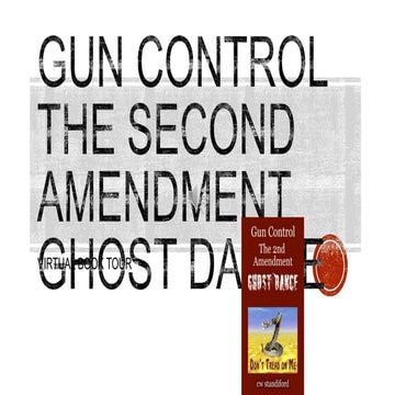 Gun control the second amendment ghost dance | PPTX