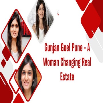Gunjan Goel Pune - A Woman Changing Real Estate | PDF