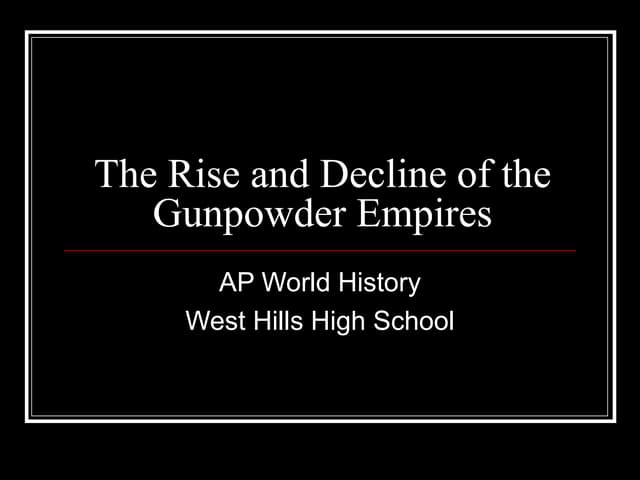 Gunpowder empires comparison chart