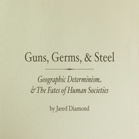 Guns, Germs and Steel | PDF