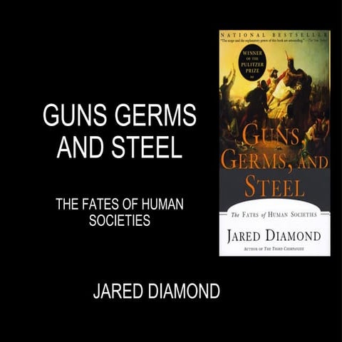 Guns germs and_steel | PPT