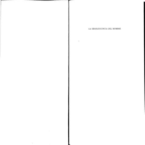 Gunther Anders - La obsolescencia del hombre Vol 1.pdf