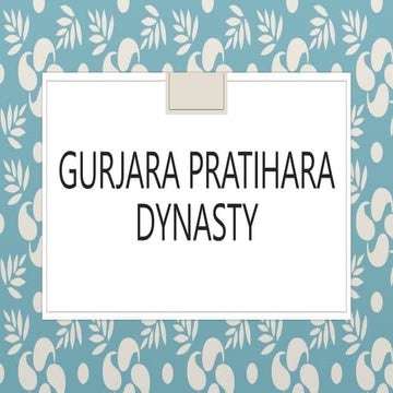 Gurjara Pratihara Dynasty.pptx