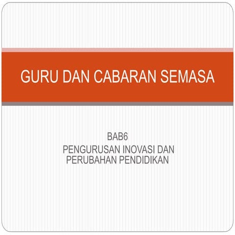 Guru dan cabaran semasa bab 6 | PPTX