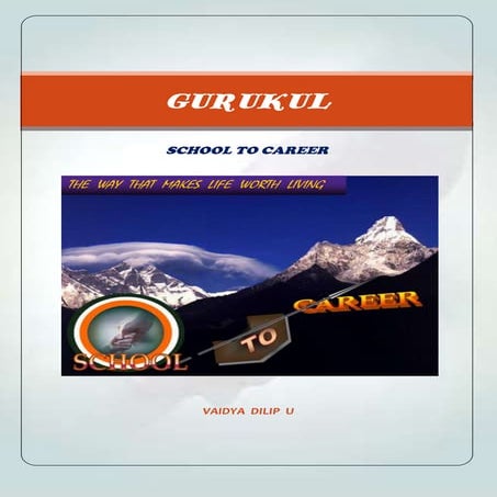About Gurukul .. | PDF