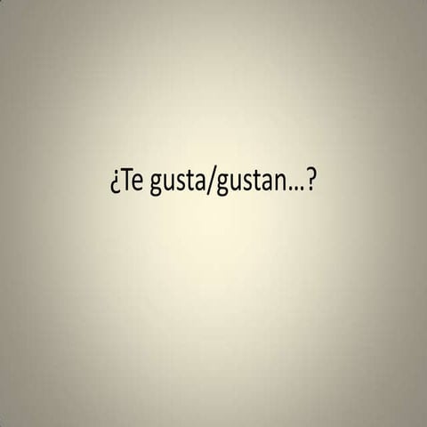 Presentación del verbo gustar | PPT