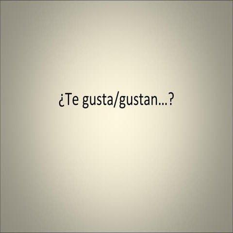 Presentación del verbo gustar | PPT