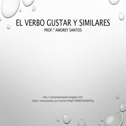 El verbo gustar y similares | PPTX