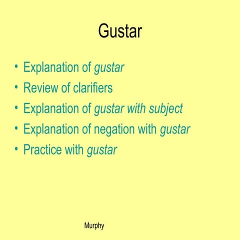 Gustar explanation | PPT