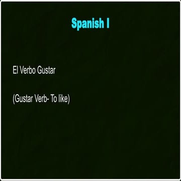 Spanish gustar | PPT