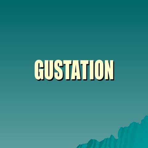 Gustation discussion on taste physiology | PPT