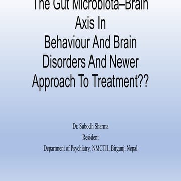 gut brain axis and psychiatry | PPTX