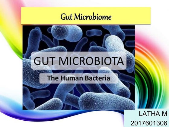 Gut microbiome slideshare | PPTX
