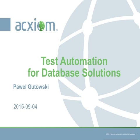 Database solutions test automation | PPT
