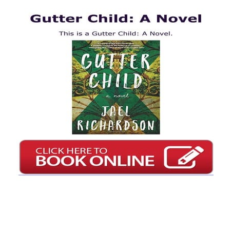Obtenga libros gratis Gutter Child: A Novel | PDF