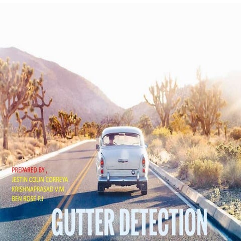 Gutter Detection and Ranging | PPTX