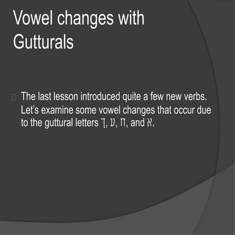 Guttural vowel changes | PPTX