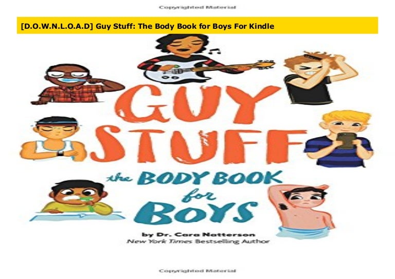 [D.O.W.N.L.O.A.D] Guy Stuff: The Body Book for Boys For Kindle