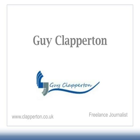 Guy clapperton media training basic deck | PPTX