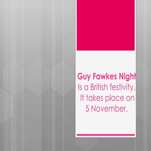 Guy fawkes night | PPTX