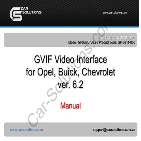 Gvif video interface_for_opel_manual_ver6.2_en | PPT