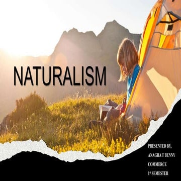 naturalism definition and principle power | PPTX