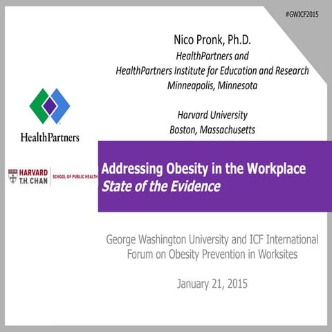 Addressing Obesity in the Workplace | State of the Evidence | PDF