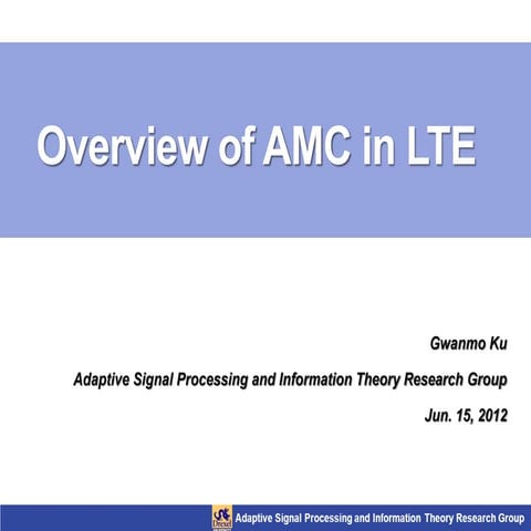 Overview of AMC LTE feature to enhance DL user througput. | PPT