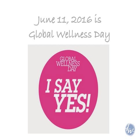 TalkWellness presents Global Wellness Day | PDF