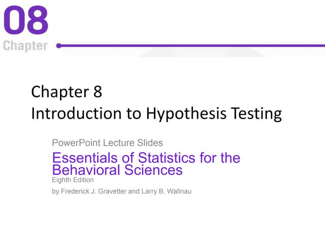 Chapter 8 Hypothesis Testing