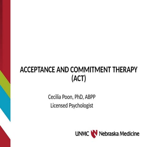 Acceptance and Commitment Therapy (ACT): Basics | PPT