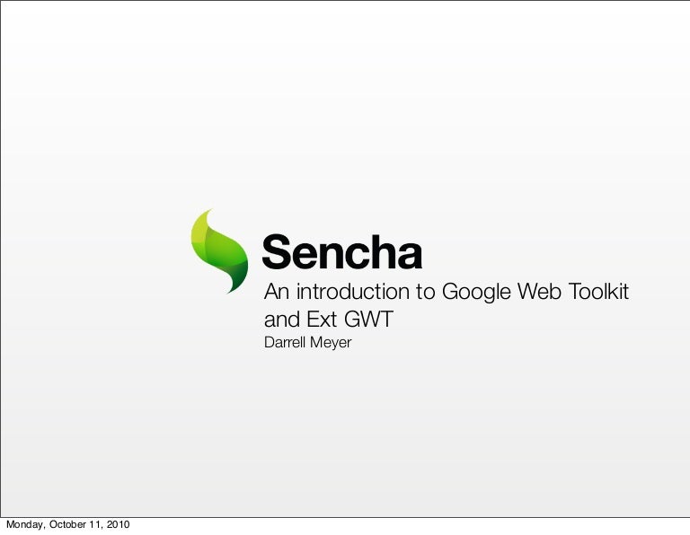 An Introduction To Gwt And Ext Gwt