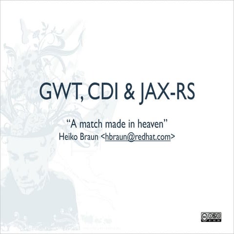 Gwt cdi jaxrs_hbraun | PPT