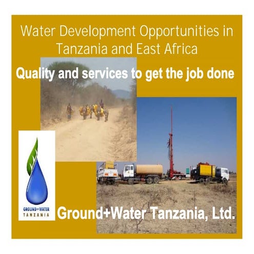 Ground+Water Tanzania - Quality and Reliability in Water Services | PPT