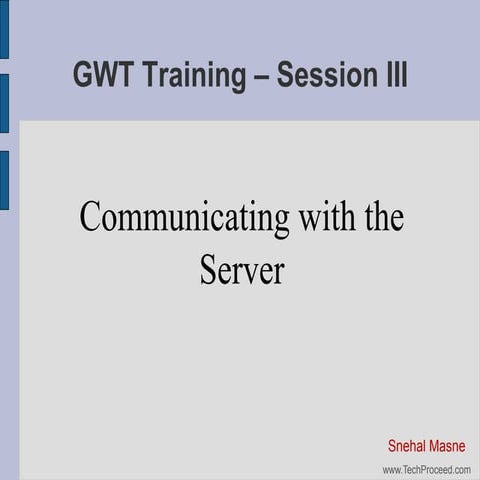 GWT training session 3 | PDF