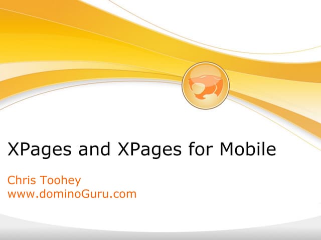 Ibm Lotus Notes Domino Xpages And Xpages For Mobile Ppt