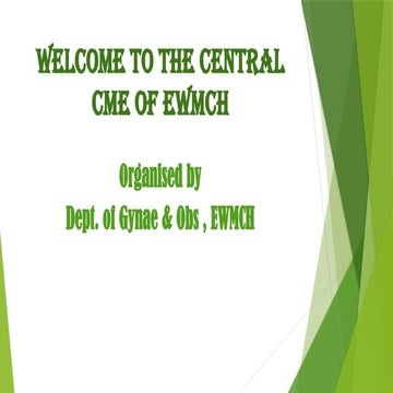 Gynae introduction to central CME of EWMCH.pptx