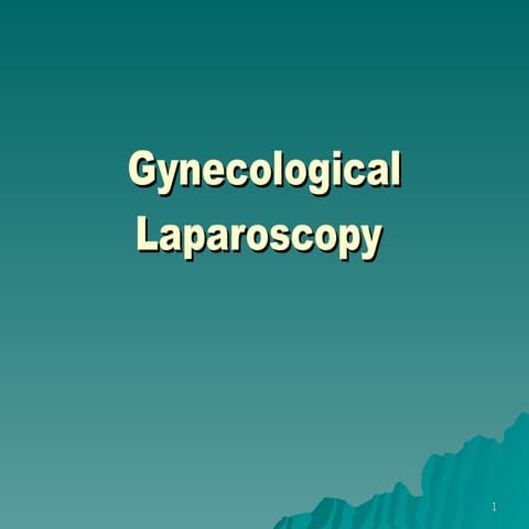 Laparoscopy | PPTX
