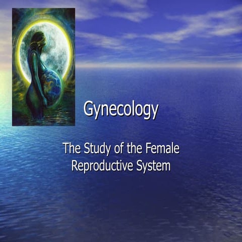Gynecology | PPT | Pregnancy | Reproductive Health