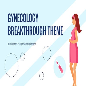Gynecology Breakthrough Theme by Slidesgo.pptx | Astrology | Religion & Spirituality
