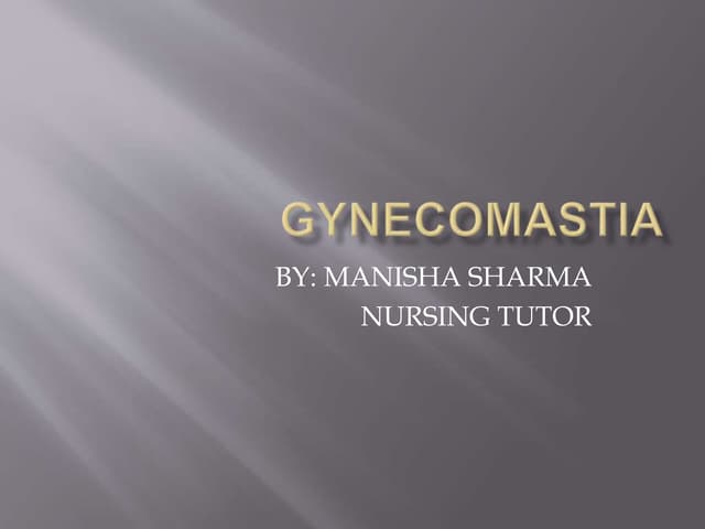 Gynecomastia | PPTX