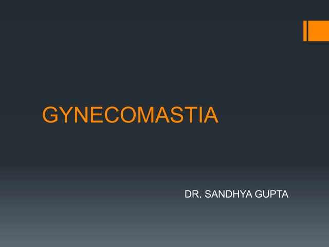 Gynecomastia | PPTX