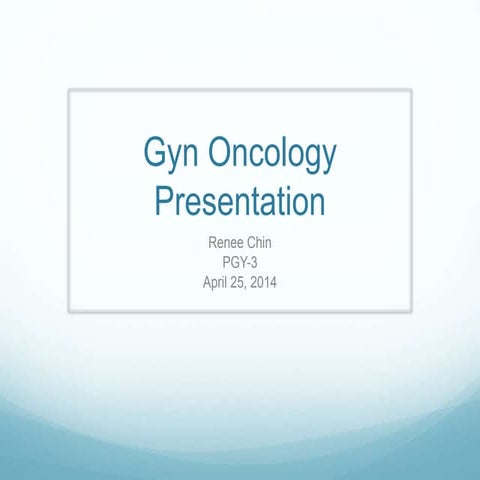 Gyn onc | PPTX