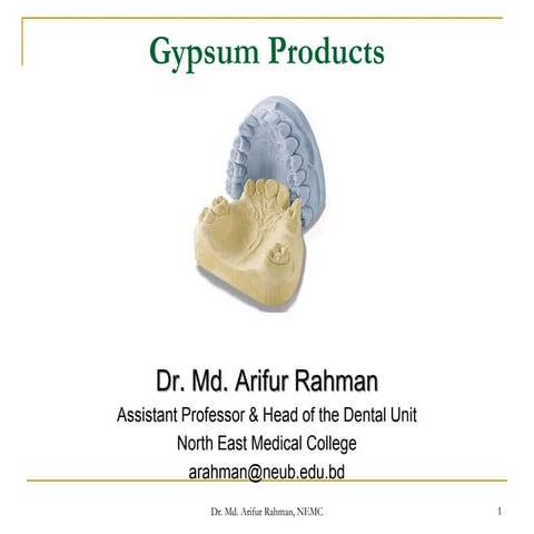 Gypsum products in Dentistry | PPTX